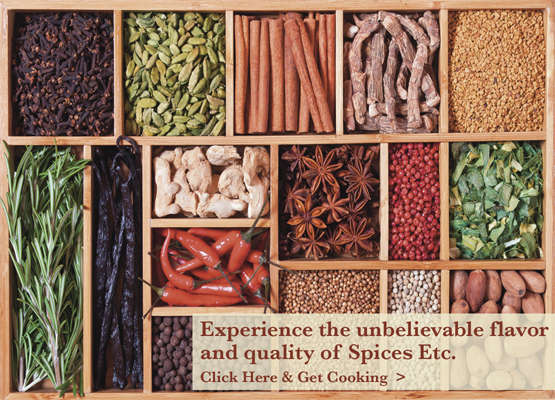 Spices, Herbs, Seasonings and Culinary Ingredients | Spices Etc.
