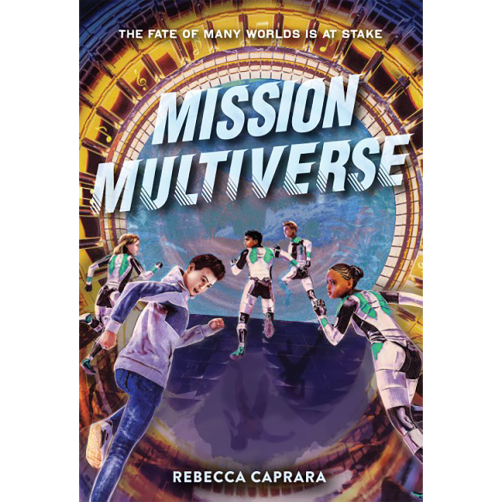Middle Grade Books (Grades 4-8) - Mission Multiverse