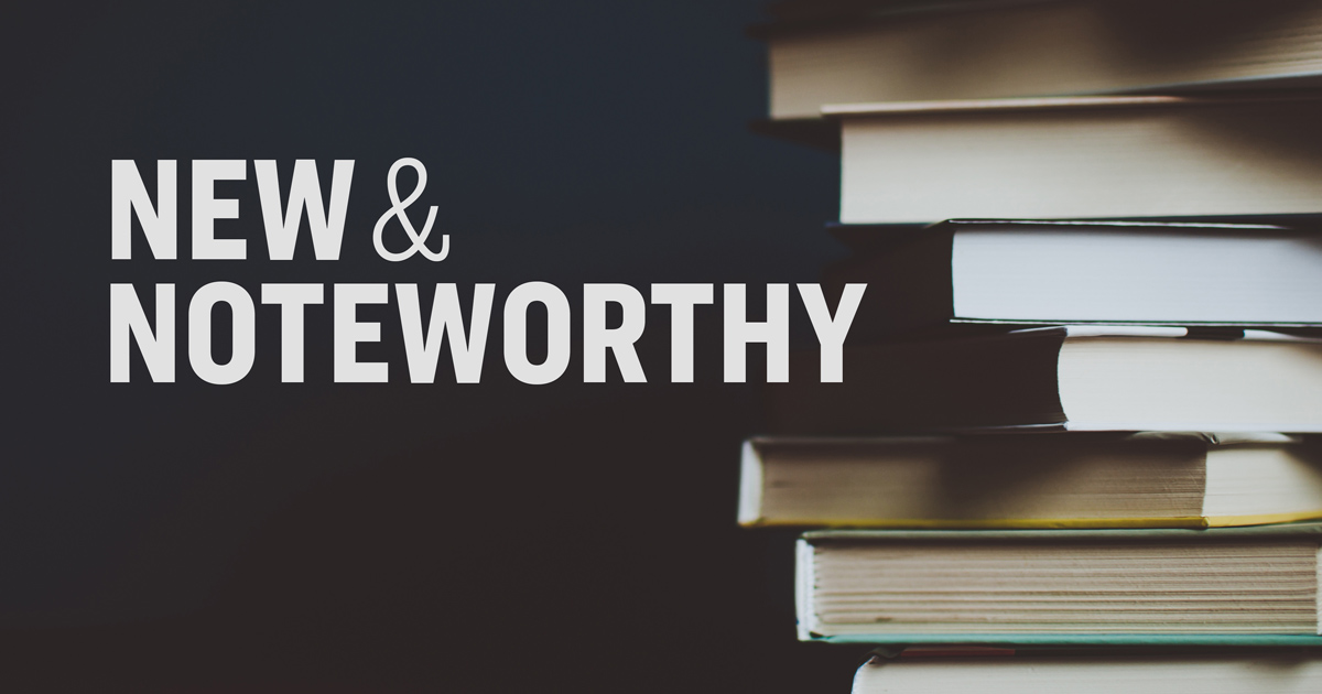 New & Noteworthy—VIRGINIA Magazine