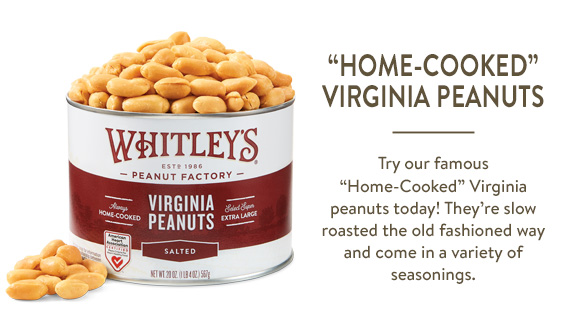 Whitley's Peanut Factory | Virginia Peanuts & Confections