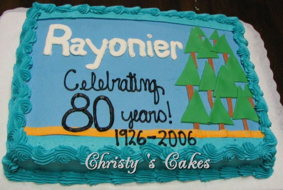 Rayonier's 80Th - CakeCentral.com