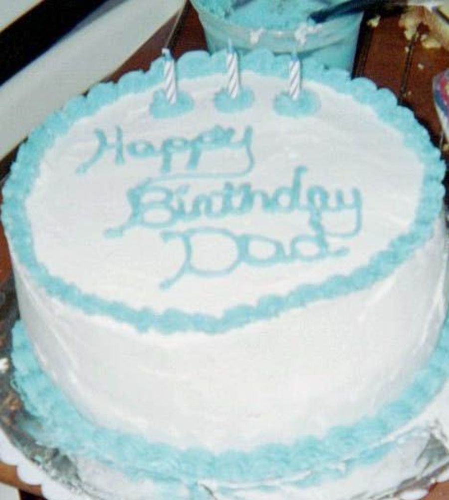 Happy Birthday Daddy - CakeCentral.com