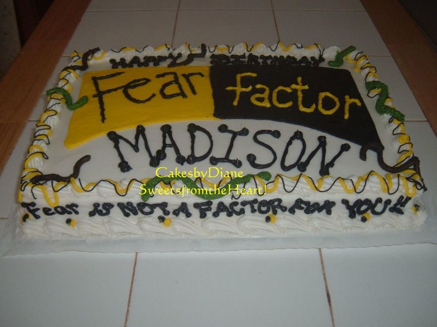 Fear Factor - CakeCentral.com