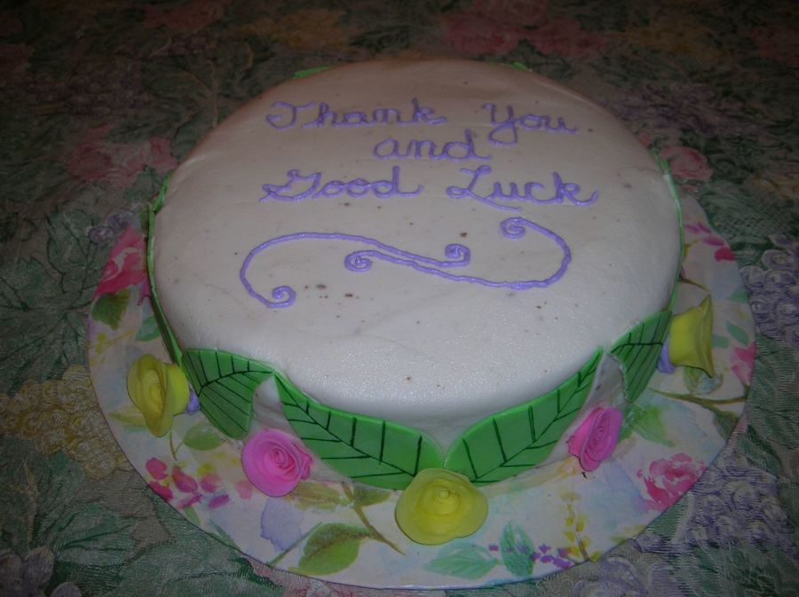 Thank You And Good Luck - CakeCentral.com