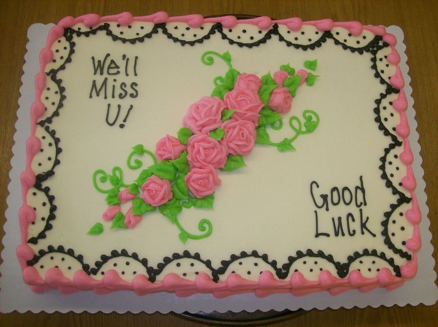 Farewell Cake - CakeCentral.com
