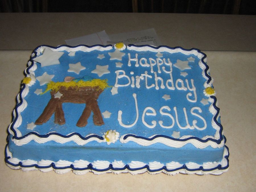 Happy Birthday Jesus - CakeCentral.com