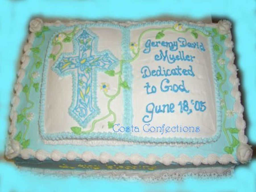Cake For A Baby's Dedication Ceremony - CakeCentral.com