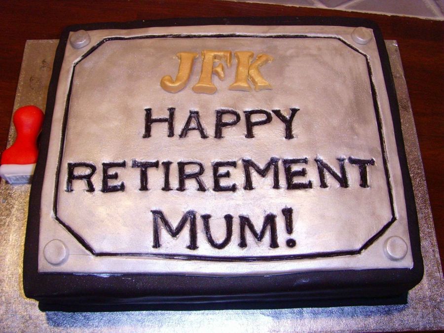 Retirement Sign - CakeCentral.com