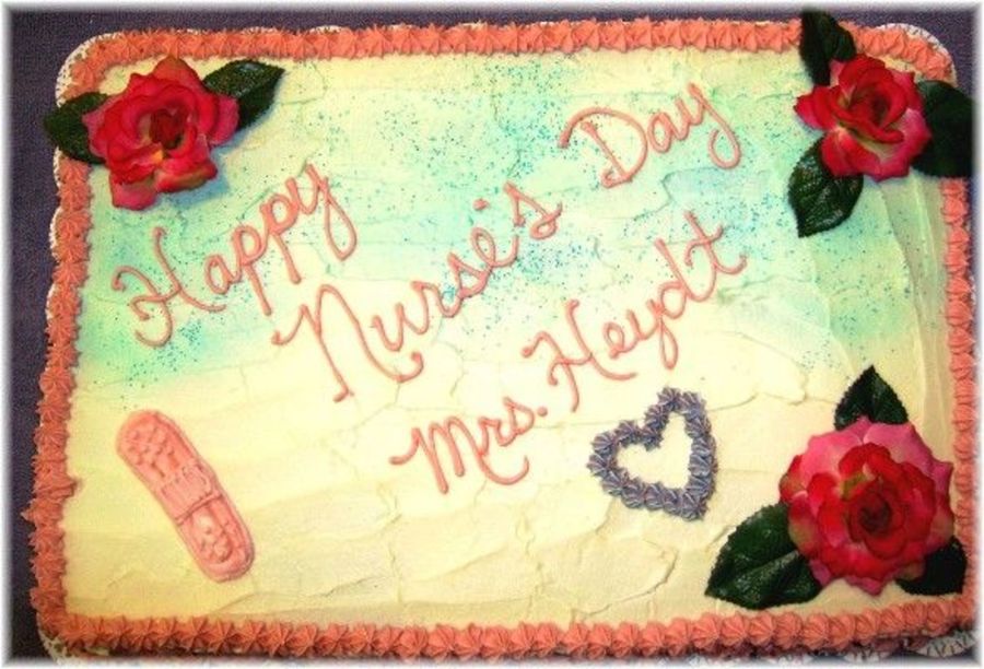 Happy Nurse's Day - CakeCentral.com