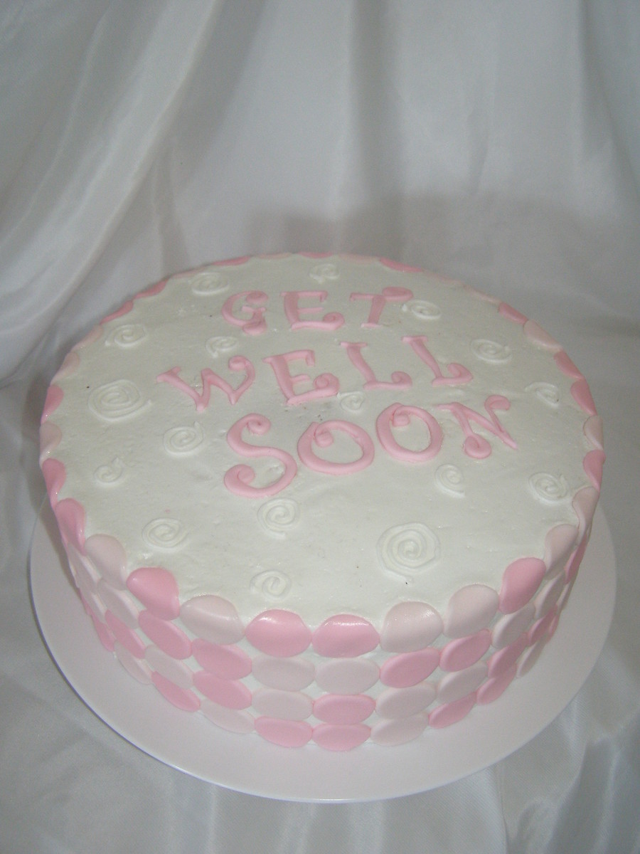 Get Well Soon Cake - CakeCentral.com