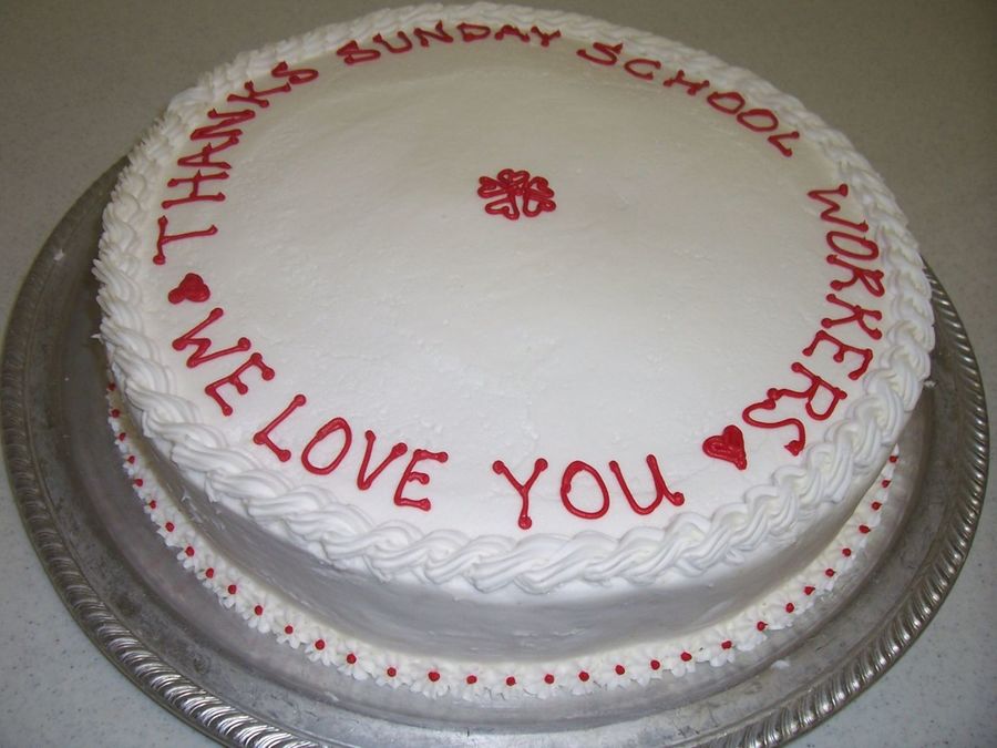Sunday School Appreciation - CakeCentral.com