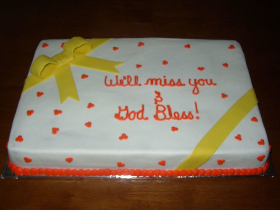 Farewell Cake - CakeCentral.com
