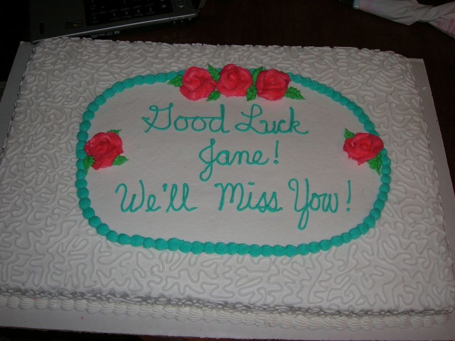 Jane's Farewell Cake - CakeCentral.com