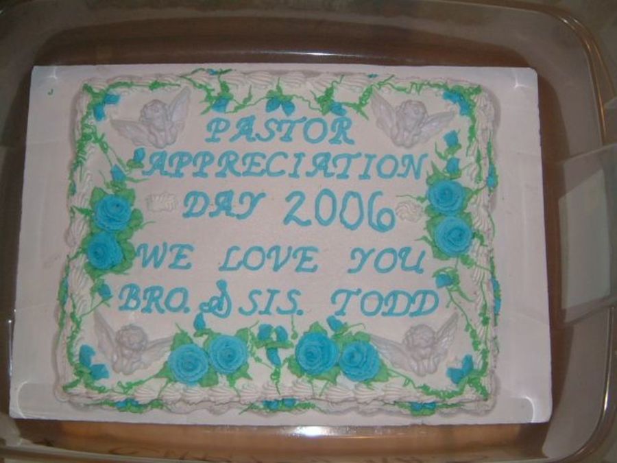 Pastor Appreciation Day Cake - CakeCentral.com