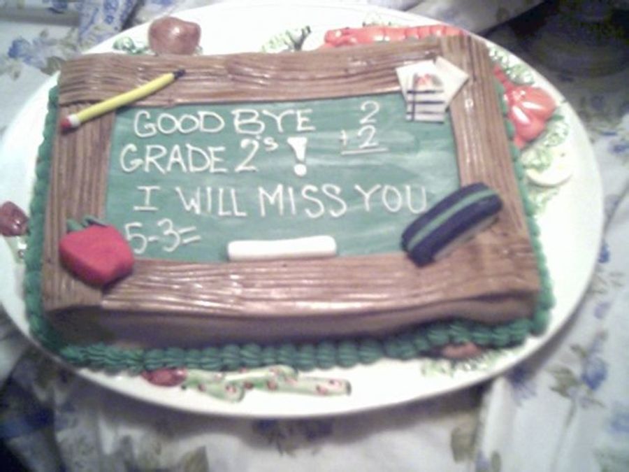 Good Bye School Cake - CakeCentral.com