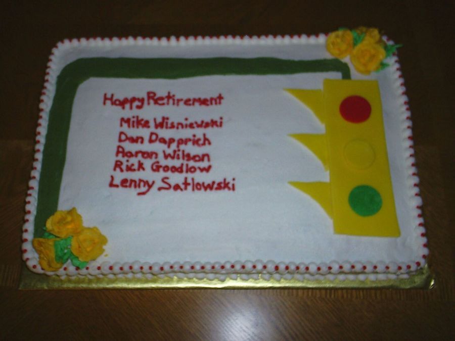 Retirement Traffic Signal Cake - CakeCentral.com