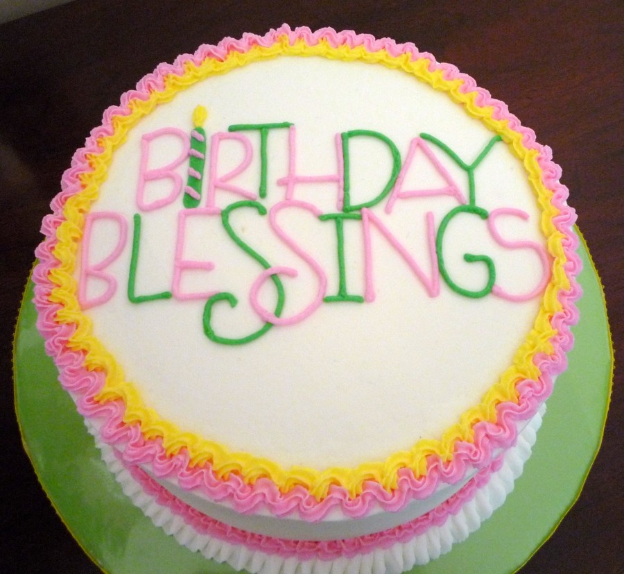 Birthday Blessings - CakeCentral.com