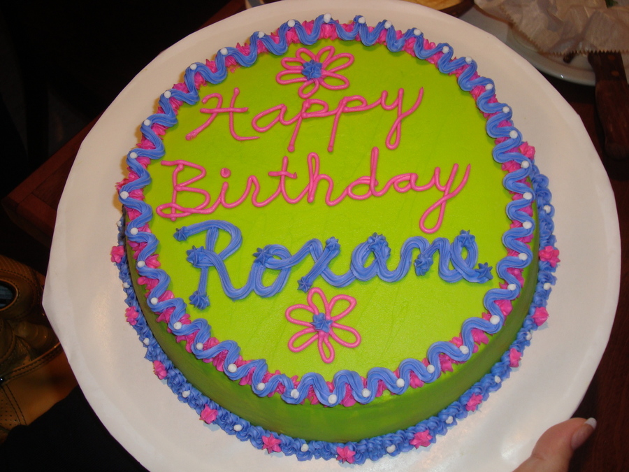Happy Birthday, Roxane!!! - CakeCentral.com