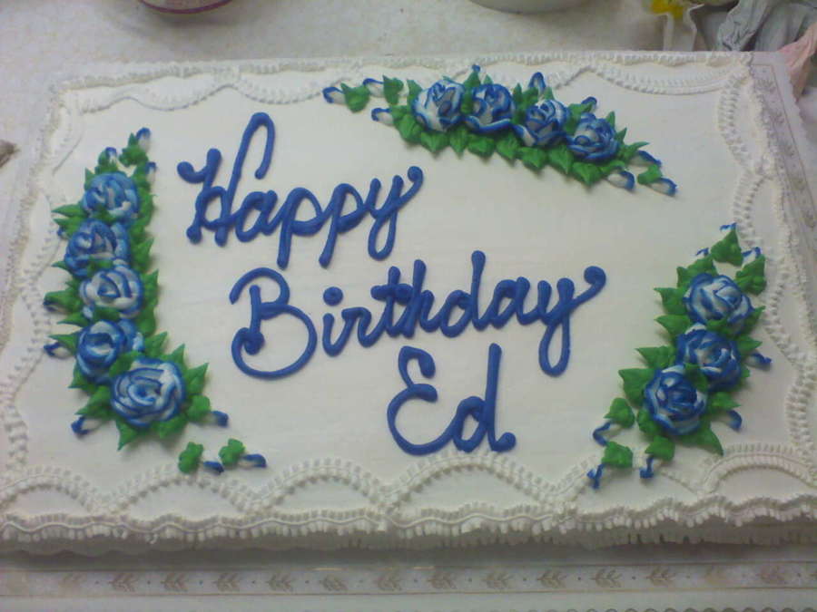 Happy Birthday Ed - CakeCentral.com
