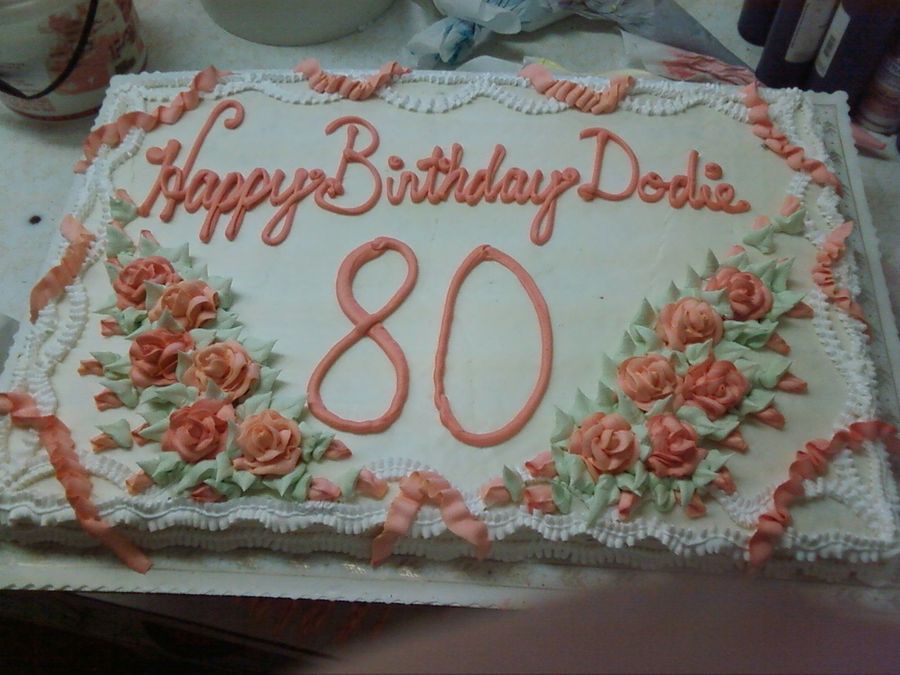 80Th Birthday - CakeCentral.com