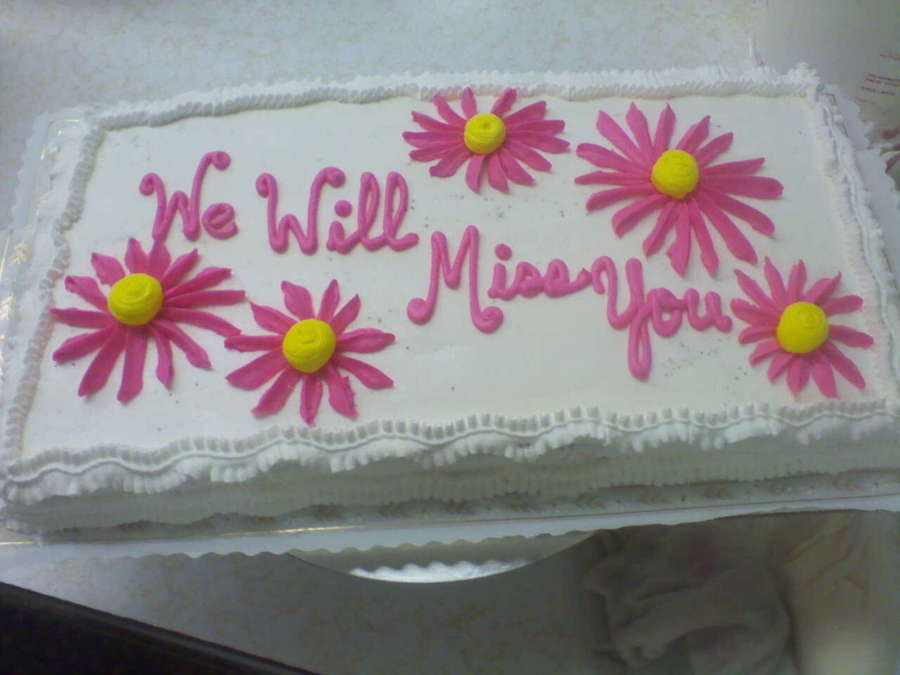 We'll Miss You - CakeCentral.com