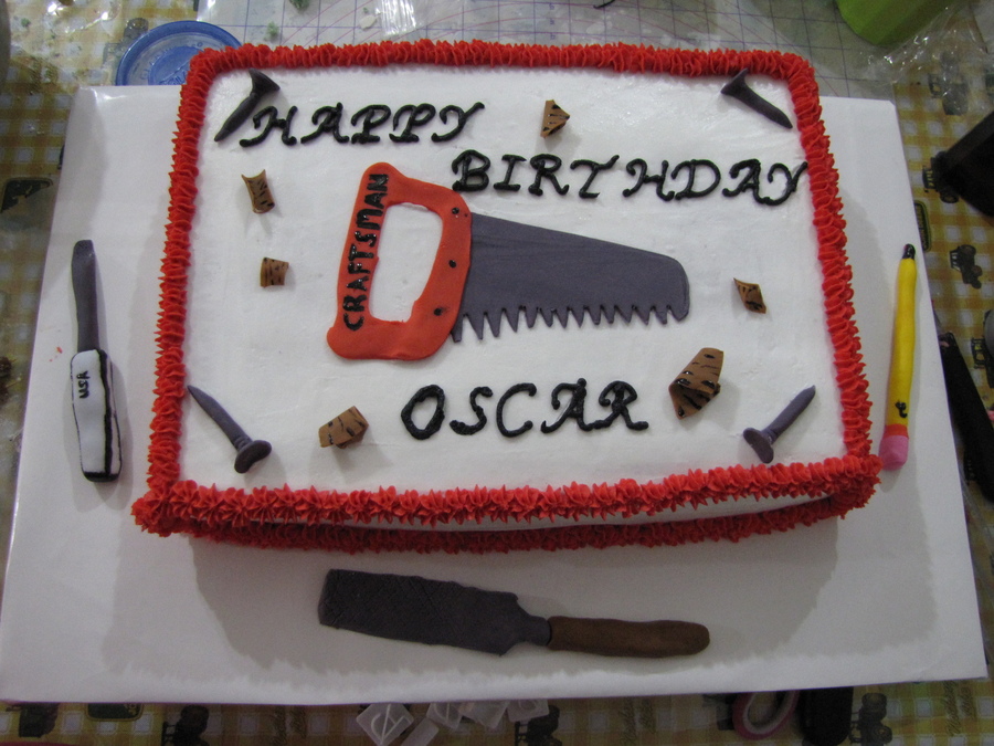 Carpenter Birthday Cake - CakeCentral.com