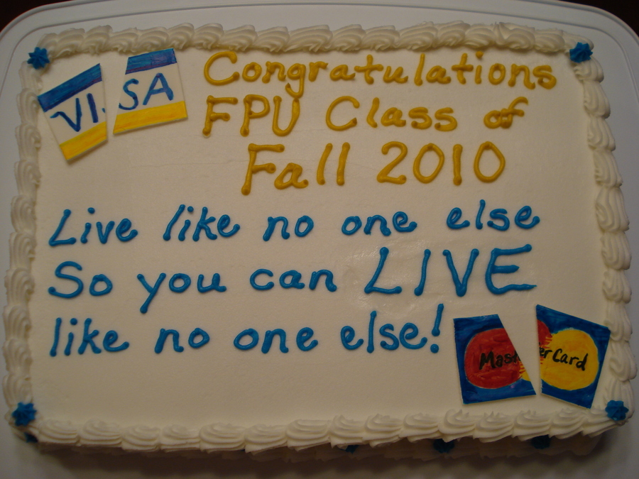 Dave Ramsey's Financial Peace University Celebration Cake - CakeCentral.com