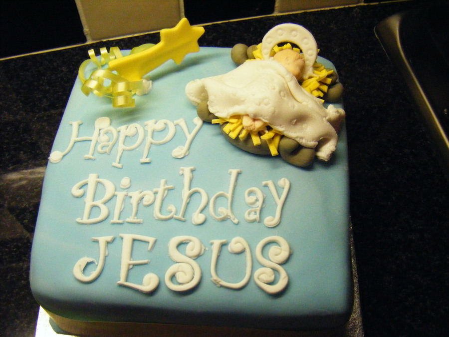 Happy Birthday Jesus!! - CakeCentral.com