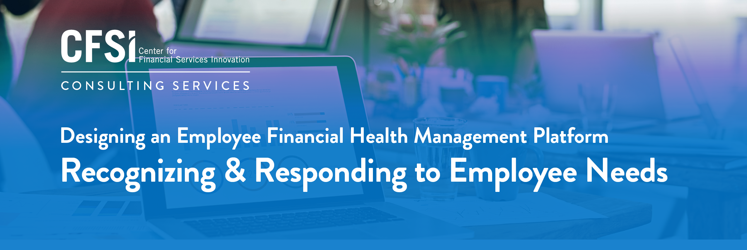 Financial Health Network » Case Study: Designing an Employee Financial ...