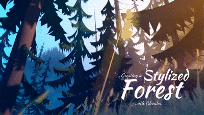 Creating a Stylized 3d Forest Environment with Blender - CG Cookie ...