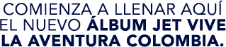 Chocolates Jet ¡Descubre el nuevo Álbum Vive la Aventura Colombia!