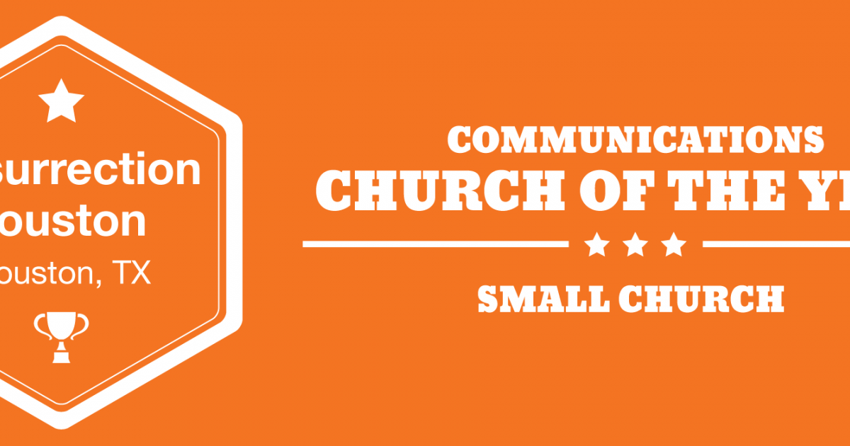 Resurrection Houston is a Juicys Winner | Church Juice