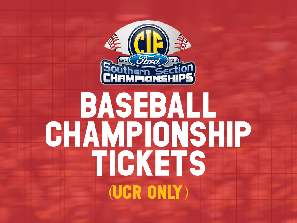 Baseball Championship Tickets CIF Southern Section