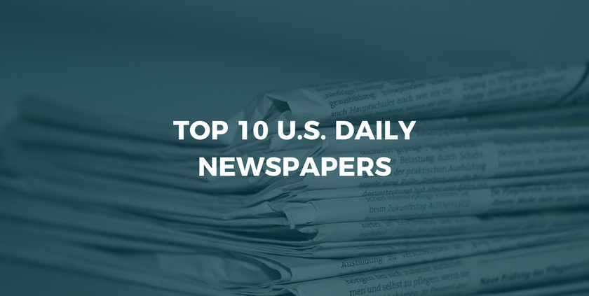 Top 10 U.S. Daily Newspapers - Cision