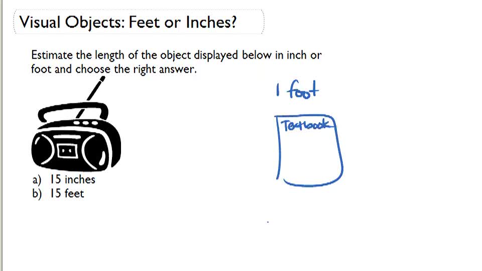 Estimating the Measure of Objects by Image: Feet or Inches? ( Video ...