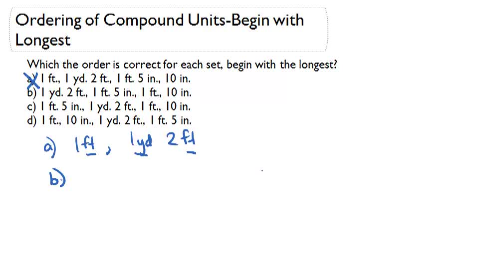 Ordering of Compound Units Beginning with Longest (English Units ...