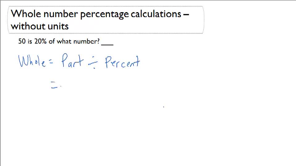 Find the Whole Given the Percents and Parts - Example 1 ( Video ...