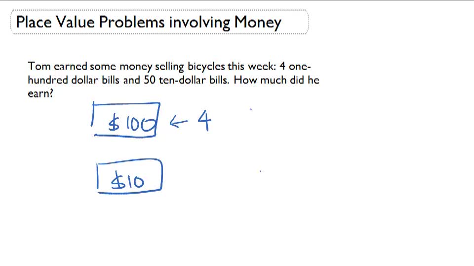 Place Value Problems Involving Money ( Video ) | Measurement | CK-12 ...