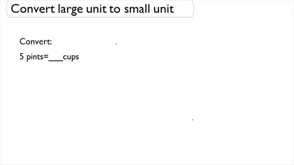 Converting Large Units to Small Units (English Units) ( Video ...