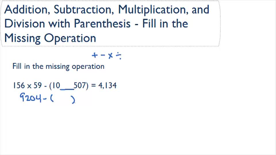 Adding, Subtracting, Multiplying, and Dividing with Parentheses - Missing Operation ( Video ...