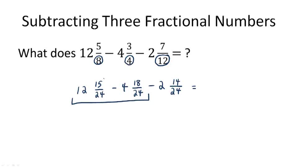 Subtracting Fractional Numbers - Example 2 ( Video ) | Algebra | CK-12 ...