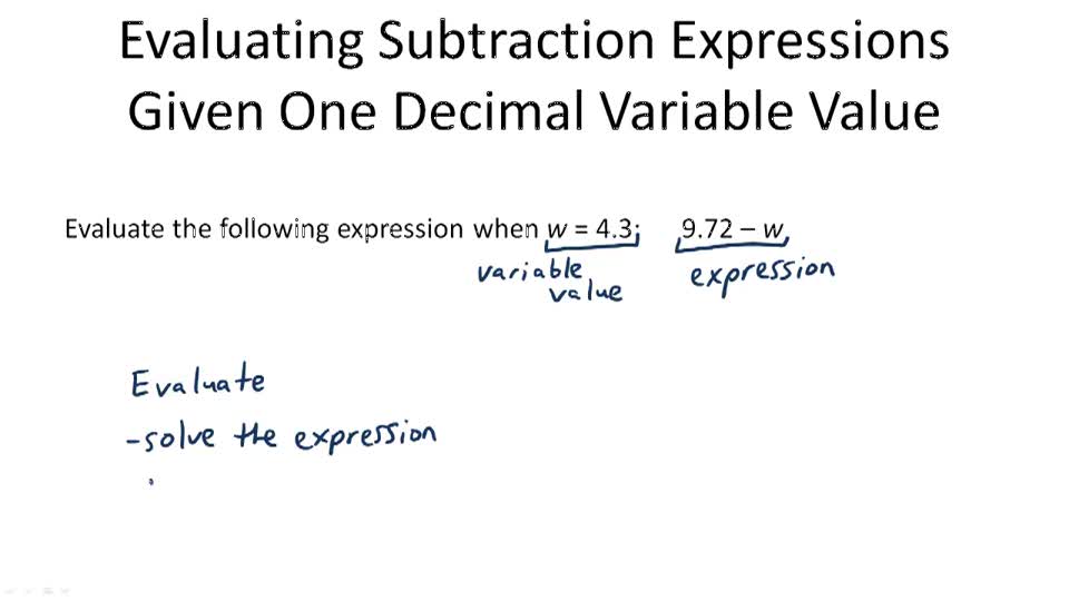 Evaluating Subtraction Expressions (One Variable Value Given) - Example 2 ( Video ) | Algebra ...