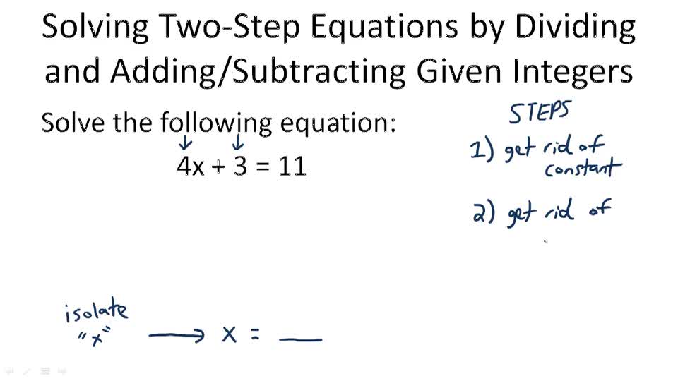 Solving Two-Step Equations by Dividing and Adding/Subtracting - Example ...
