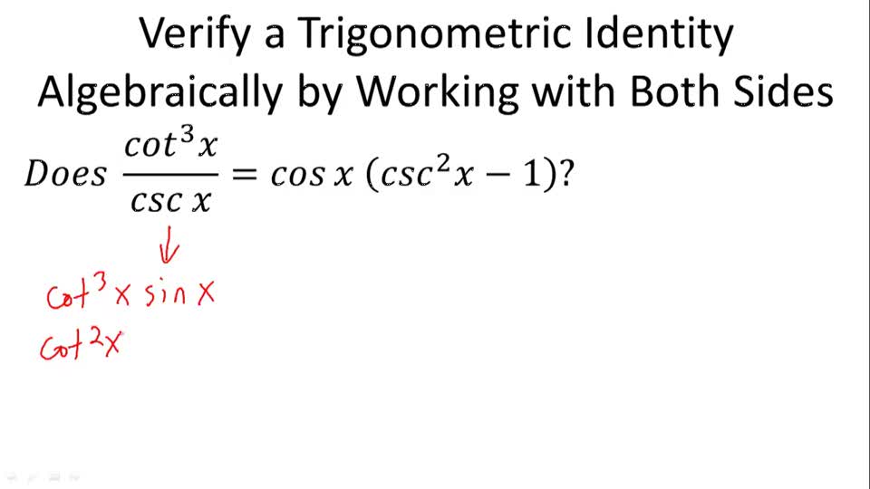 Verifying Trigonometric Identities - Example 4 ( Video ) | Trigonometry ...