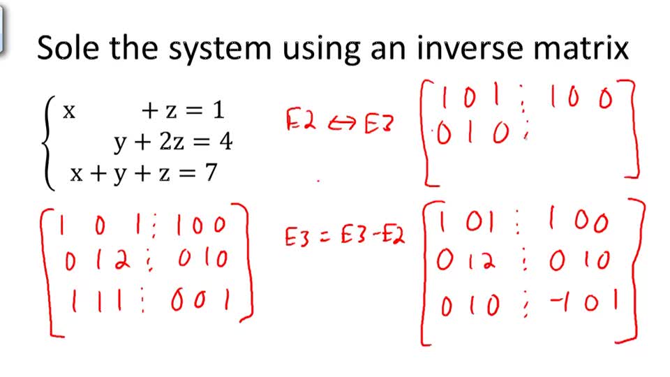 Finding And Using The Inverse Of A Matrix Example 4 Video