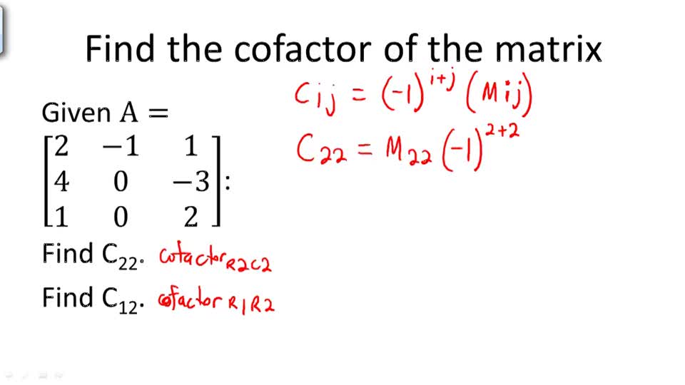 Finding and Using the Determinant of a Matrix - Example 4 ( Video ...