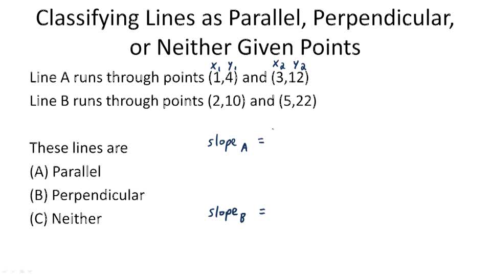 Parallel v. Perpendicular - Example 2 ( Video ) | Algebra | CK-12 ...