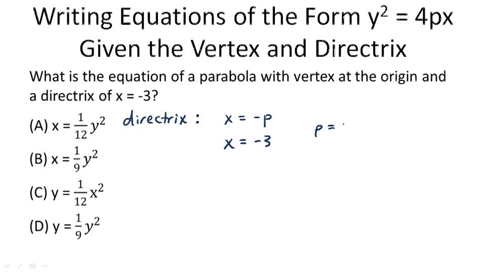 Parabolas of the Form y^2 = 4px - Example 5 ( Video ) | Calculus | CK ...