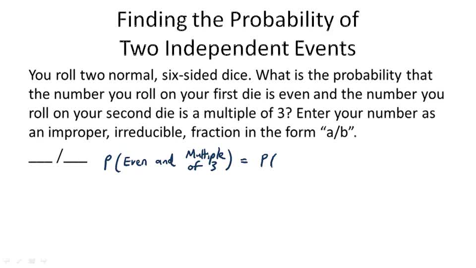 Independent Events - Example 1 ( Video ) | Probability | CK-12 Foundation