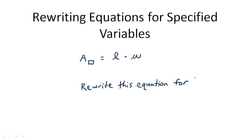 Rewriting Equations for Specified Variables - Overview ( Video ...